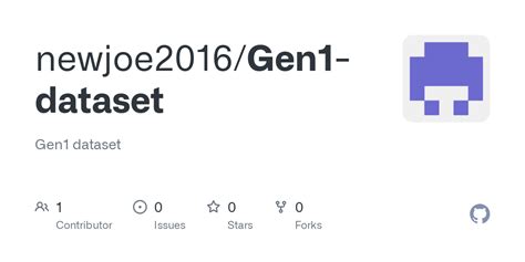 GitHub Newjoe2016 Gen1 Dataset Gen1 Dataset