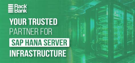 Rackbank Your Trusted Partner For Sap Hana Server Infrastructure