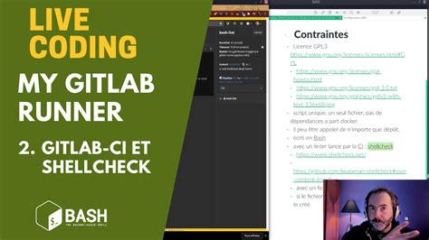 💻 Live Coding Bash My Gitlab Runner 2 Gitlab Ci Et Shellcheck