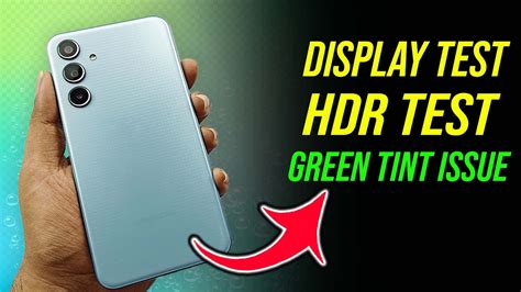 🔥 Galaxy M35 5g Full Display Test ⚡ Green Tint Issue Black Crash