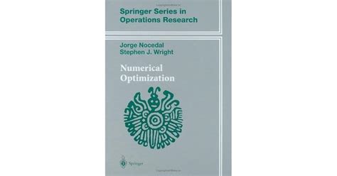 Numerical Optimization By Jorge Nocedal