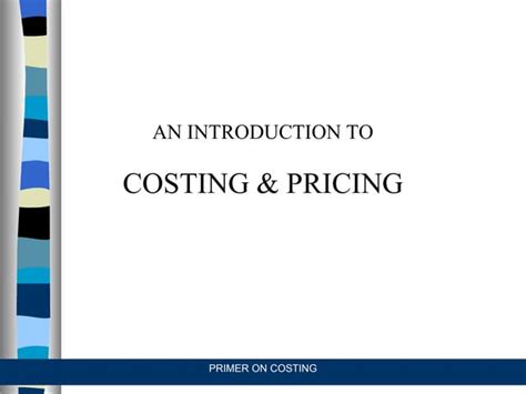 Costing Primer Ppt