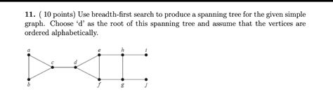 solved 11 10 points use breadth first search to produce