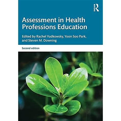 Assessment In Health Professions Education