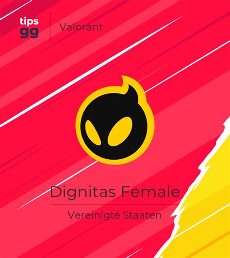 Dignitas Female Valorant Team Aus Vereinigte Staaten Tips Gg