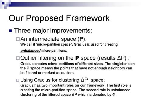 A Clustering Framework For Unbalanced Partitioning And Outlier