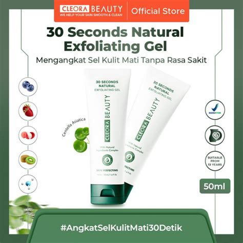 Jual Cleora Beauty 30 Seconds Natural Exfoliating Gel Angkat Sel Kulit Mati 50ml Shopee