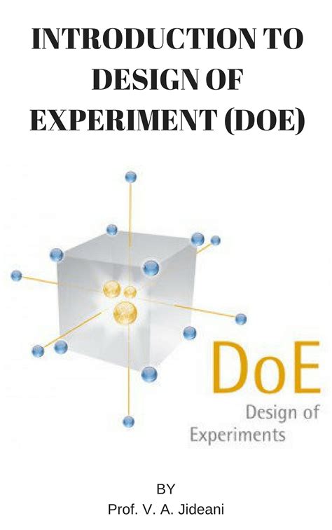 Introduction To Design Of Experiment Doe The Beginners Guide