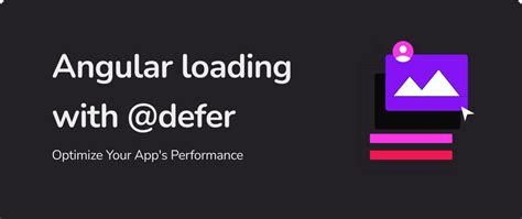 Deferred Loading With Defer Optimize Your App S Performance DEV Community