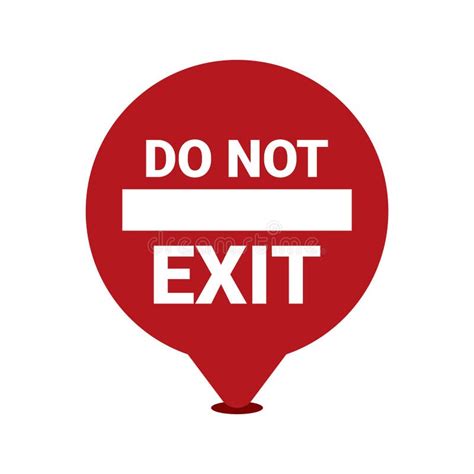 Do Not Exit Sign Vector Illustration Decorative Design Stock Vector