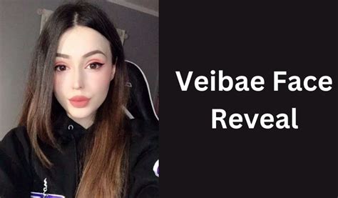 Veibae Face Reveal Know Her Real Face Tech Magazine