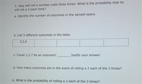 Solved Sample Spaces And Probability 1 Joey Will Roll A Number Cube Course Hero