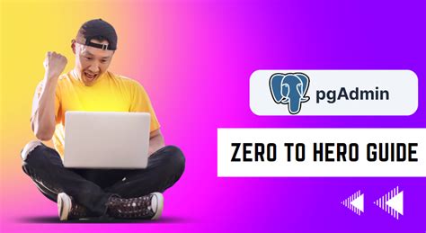Efficient Postgresql Management A Guide To Pgadmin Setup And Process