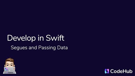 Develop In Swift Segues And Passing Data Youtube