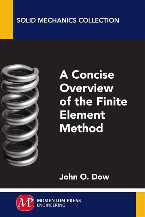 a concise overview of the finite element method uk professional