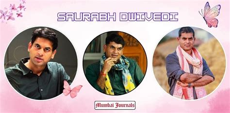 Saurabh Dwivedi Age Wife Lallantop Net Worth And More Mumbai Journals