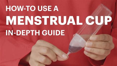 How To Use A Menstrual Cup In Depth Instructional Video Youtube