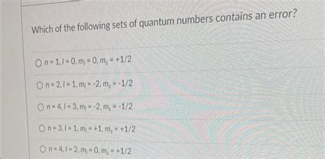 solved which of the following sets of quantum numbers