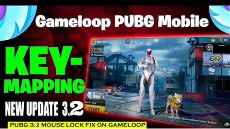 Pubg Mobile 32 Gameloop Mouse Lock And Keymapping Fix Gameloop Key
