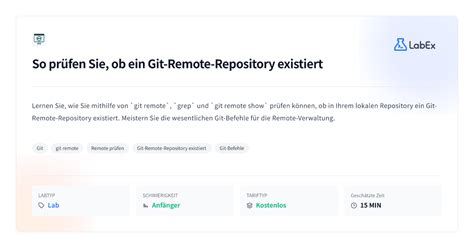 So Prüfen Sie Ob Ein Git Remote Repository Existiert Labex