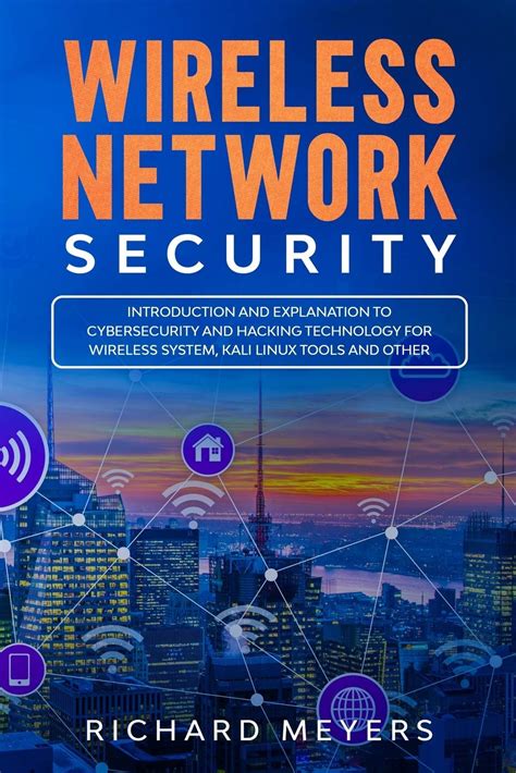 Buy Wireless Network Security Introduction And Explanation Of