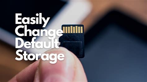 Easy Way Of Making Any Sd Card Your Default Storage On Galaxy Tab A
