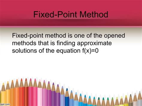 Bisection And Fixed Point Method Ppt Physics Science