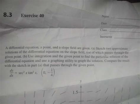 Solved Exercise 40 Name Date Class Instructor A Differential