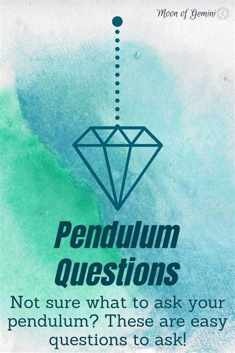 Questions To Ask Your Pendulum An Introduction To Intuition
