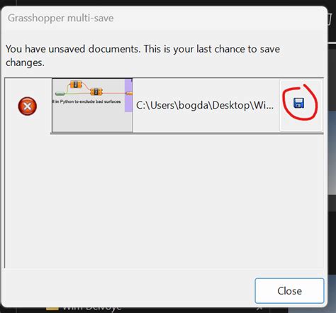 Grasshopper Multi Save Dialog Window Displays Unsaved Bug Grasshopper Mcneel Forum