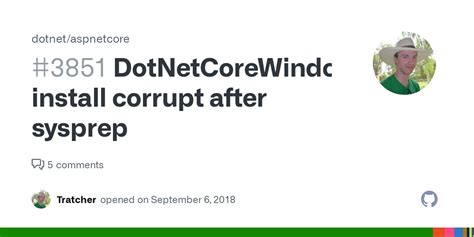 DotNetCoreWindowsHosting Install Corrupt After Sysprep Issue 3851 Dotnet Aspnetcore GitHub