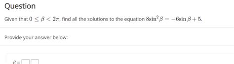 Solved Given that β