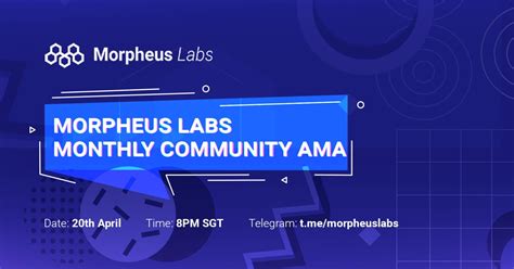 Morpheus Labs Monthly Community Ama Rmorpheuslabs