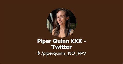 Piper Quinn Xxx Twitter Find Piper Quinn Xxx Twitter Onlyfans Linktree