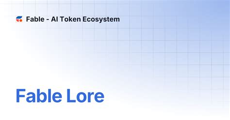 Fable Lore Fable Ai Token Ecosystem