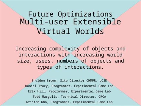 Pptx Multi User Extensible Virtual Worlds Increasing Complexity Of