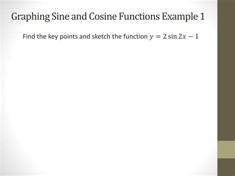 Ppt Transformations Of Sine And Cosine Functions Powerpoint Presentation Id 2597887