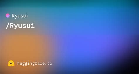 Ryusuiryusui · Hugging Face