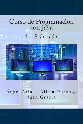Libro Curso De Programación Con Java 2ª Edición Spanish E Meses