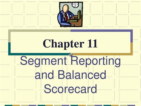 Ppt Segment Reporting And Balanced Scorecard Powerpoint Presentation
