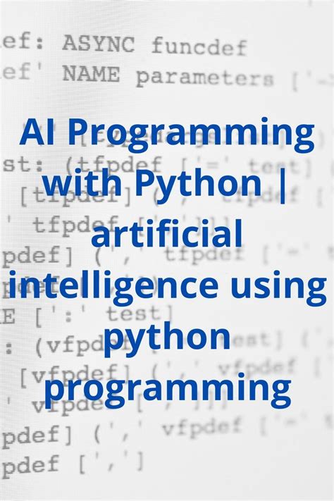AI Programming With Python Artificial Intelligence Using Python Programming In 2022 Ai