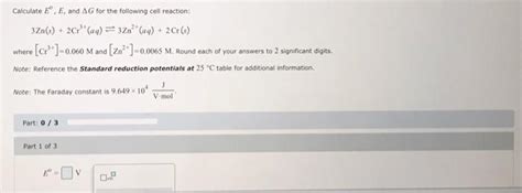 Solved Calculate E∘ E And Δg For The Following Cell
