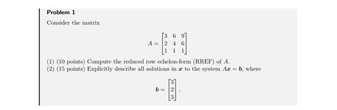 solved problem 1consider the matrixa [369246111] 1 ﻿compute
