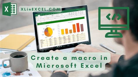 Create A Macro In Microsoft Excel Microsoft Excel Excel Spreadsheets