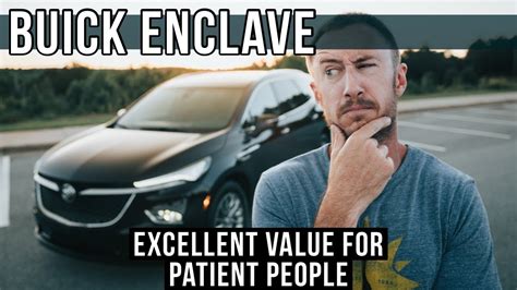 Ignore The Marketing Buick Enclave Review Youtube