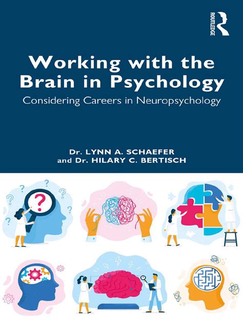 Working With The Brain In Psychology Considering Careers In
