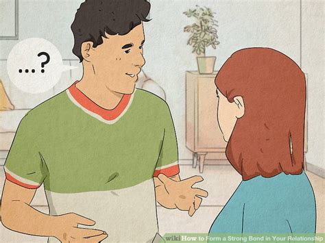 12 Ways To Form A Strong Bond In Your Relationship Wikihow