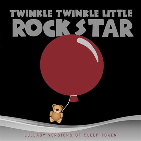 Amazon.com: Lullaby Versions of Sleep Token : Twinkle Twinkle Little Rock Star: Digital Music