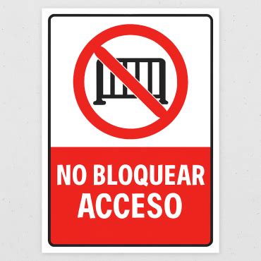 Señalética No Bloquear Acceso Varios Materiales Y Tamaños
