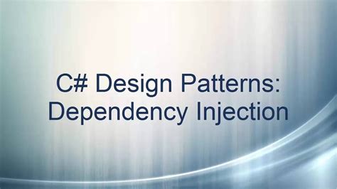 When And How To Use Design Patterns With Dependency Injection In C